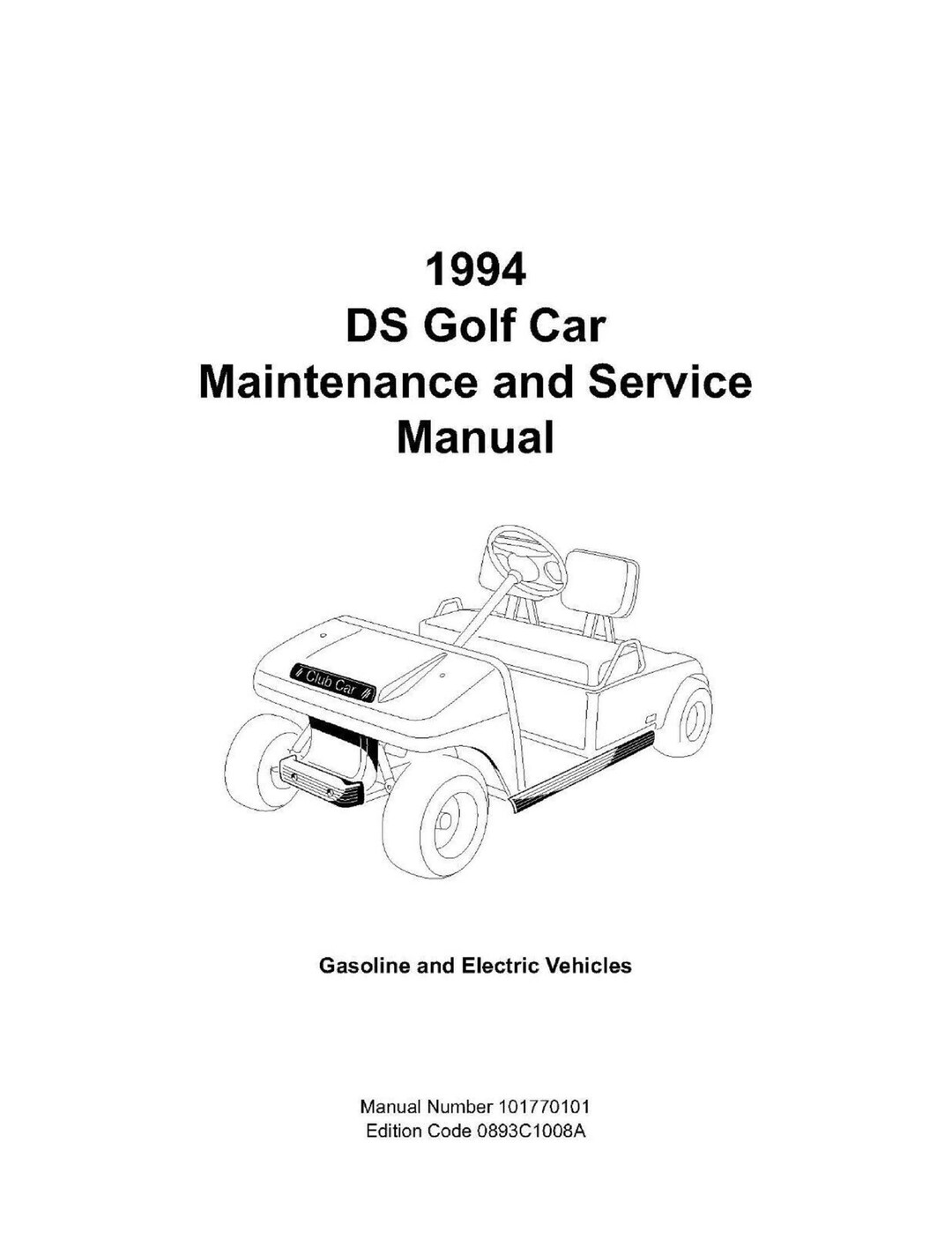 Fits 1994 Club Car DS Gas-electric Golf Cart Technical Workshop Repair ...
