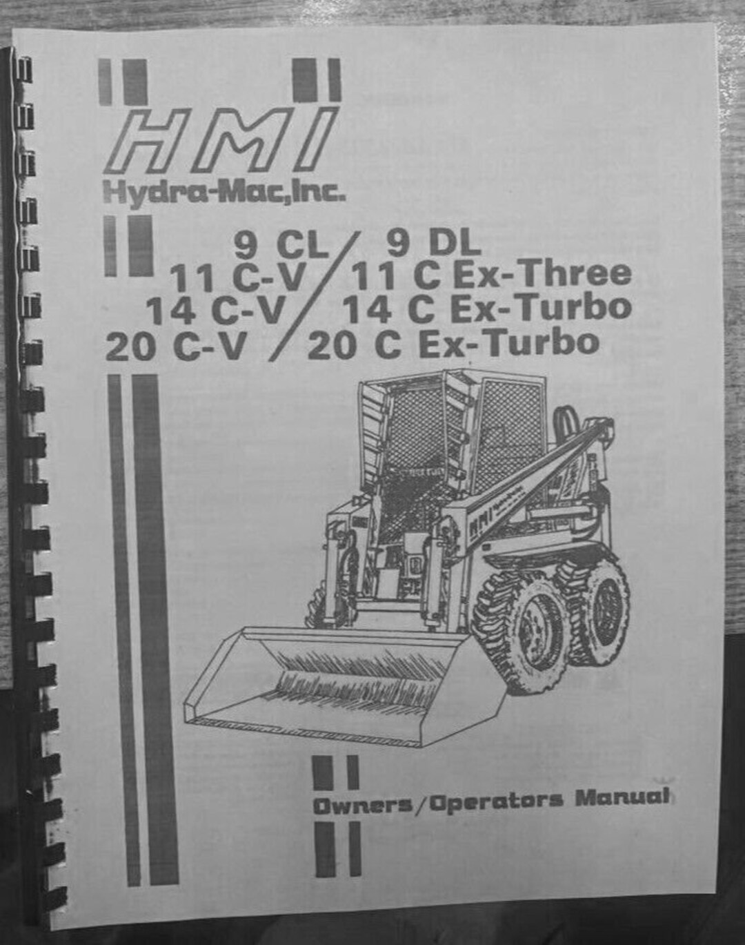 Tractor Operator Manual Hydra-mac 9 CL 9 DL 11 C-V Skid Loader Gas ...