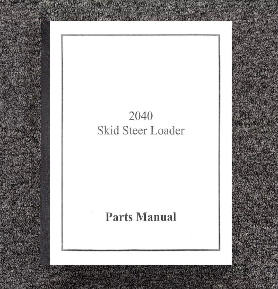Fits Mustang - 2040 SKID STEER Parts Manual - Etsy