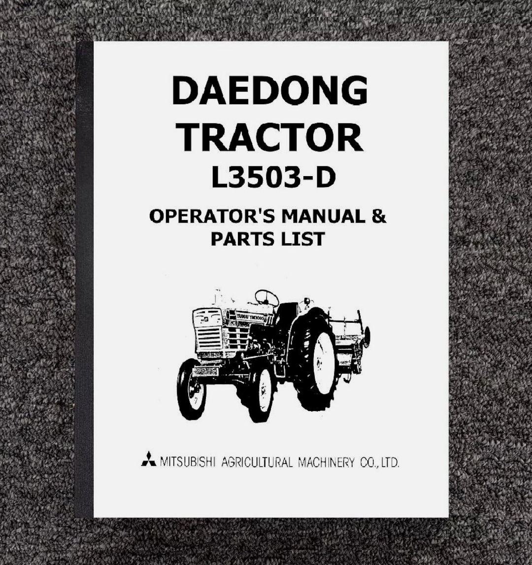 Fits Daedong - Tractor L3503-D Operators & Parts List Manual - Etsy