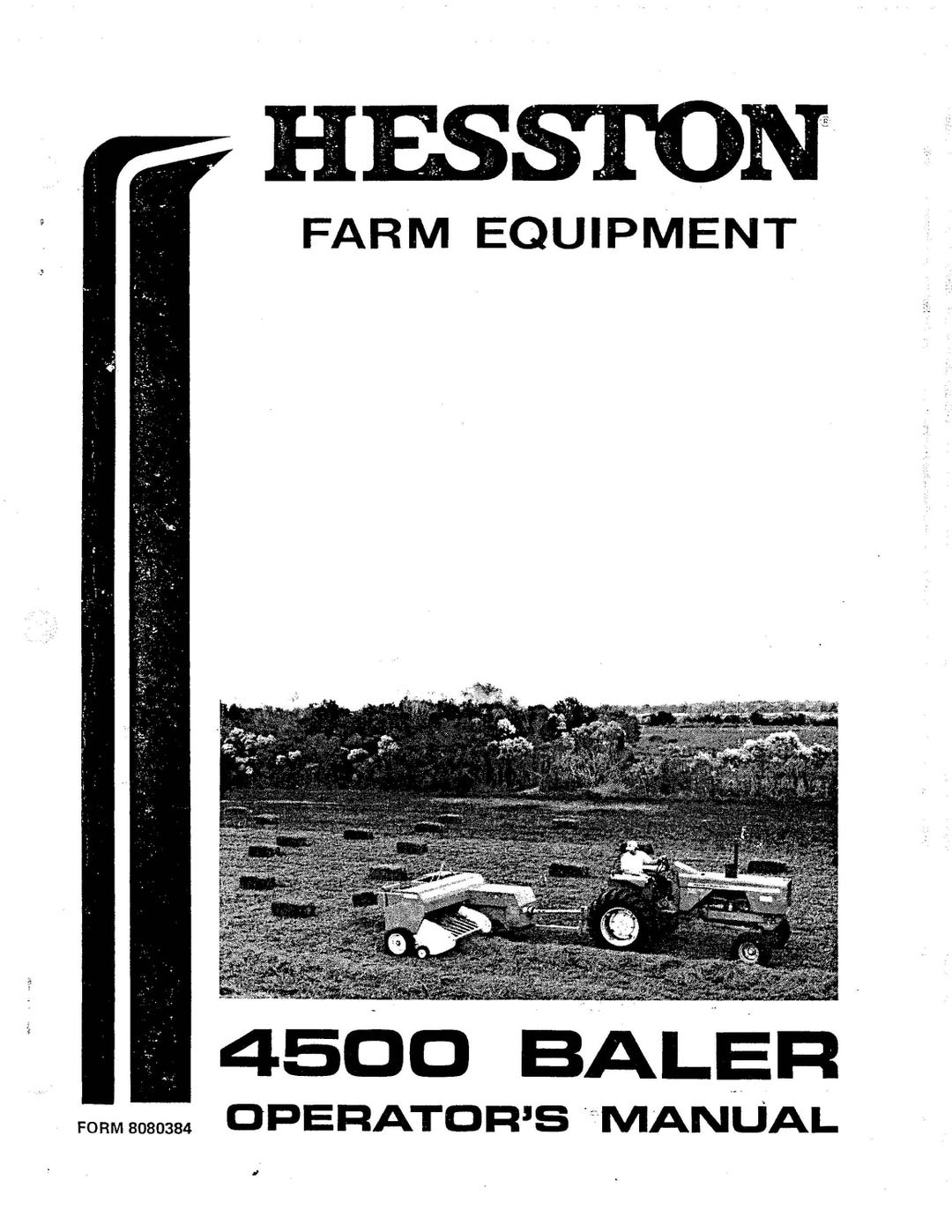 4500 Square Baler Tractor Operators Manual Fits Hesston 4500 HES-O-4500 ...
