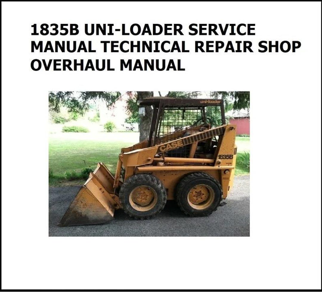 Fits Case - 1835B Uni-loader Tractor Service Technical Repair Shop ...