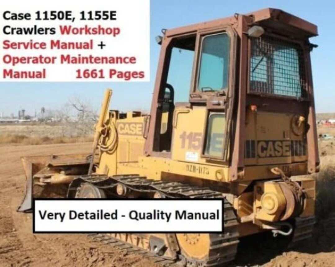 1150E 1155E CRAWLER Dozer Loader SERVICE Technical Repair Manual CASE ...