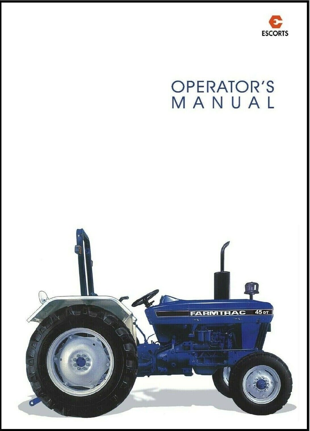 Tractor Operator's Maintenance Instruction Manual Farmtrac 45 DT ...