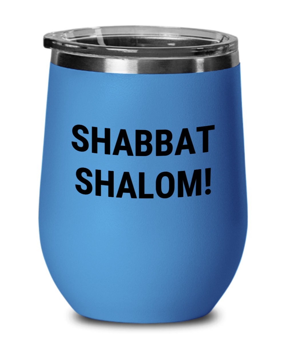 Shabbat Shalom, Shabbat Wine Glass, Kiddush Cup, Shabbos, Jewish ...