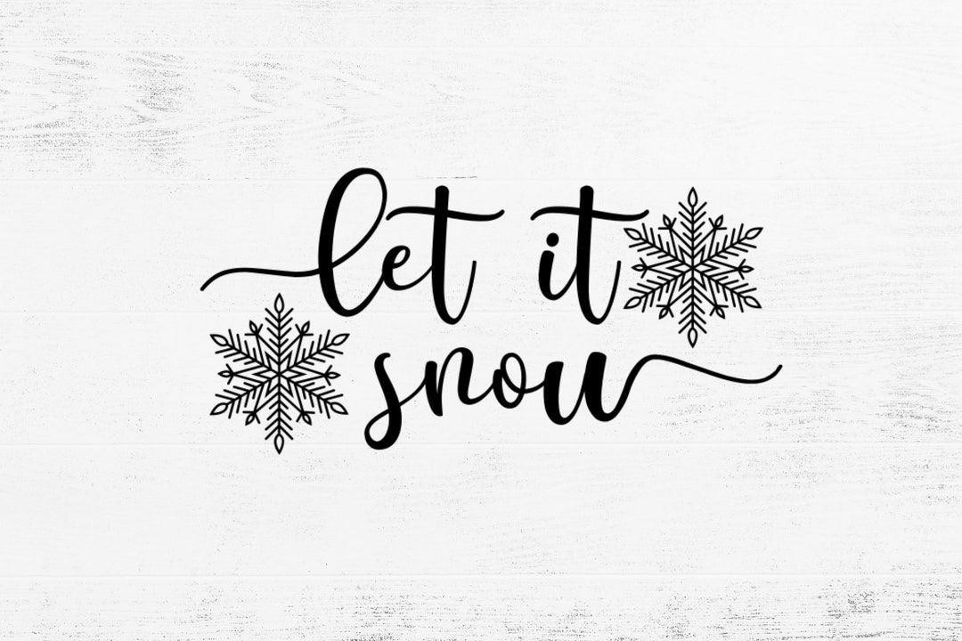 Let It Snow SVG, Merry Christmas Svg, Christmas SVG, Winter Svg ...