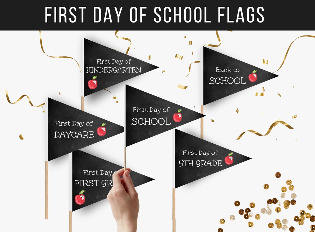 First Day of School Pennant Flags, Printable Back to School Flags, 1st ...
