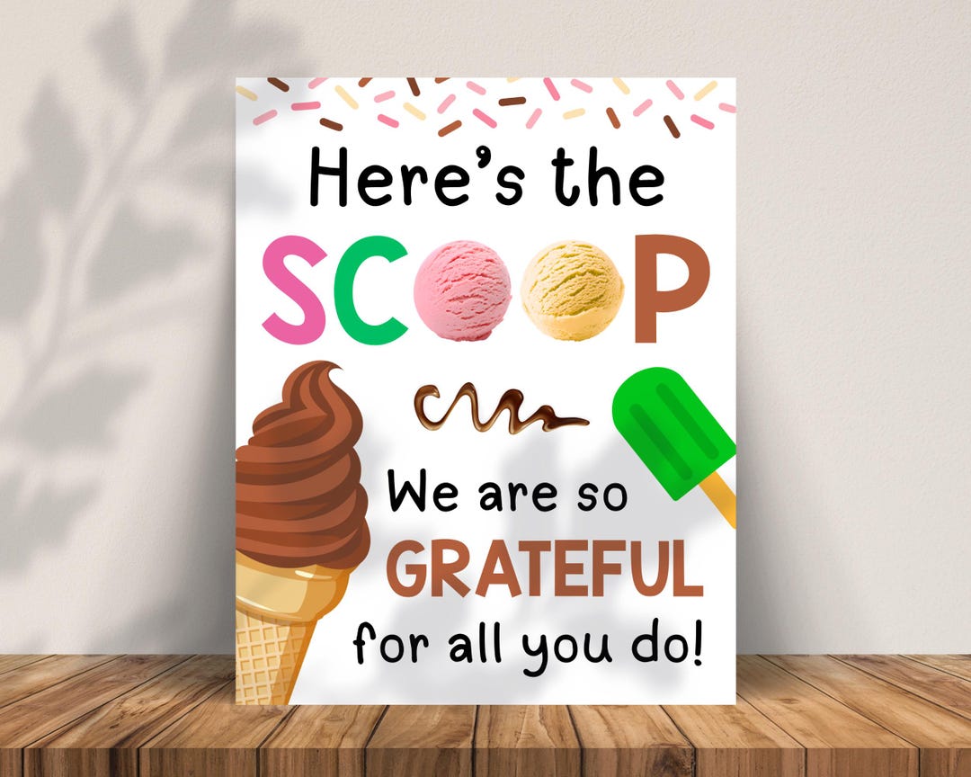 Heres the Scoop Ice Cream Bar Sign, Appreciation Week Printable Poster ...