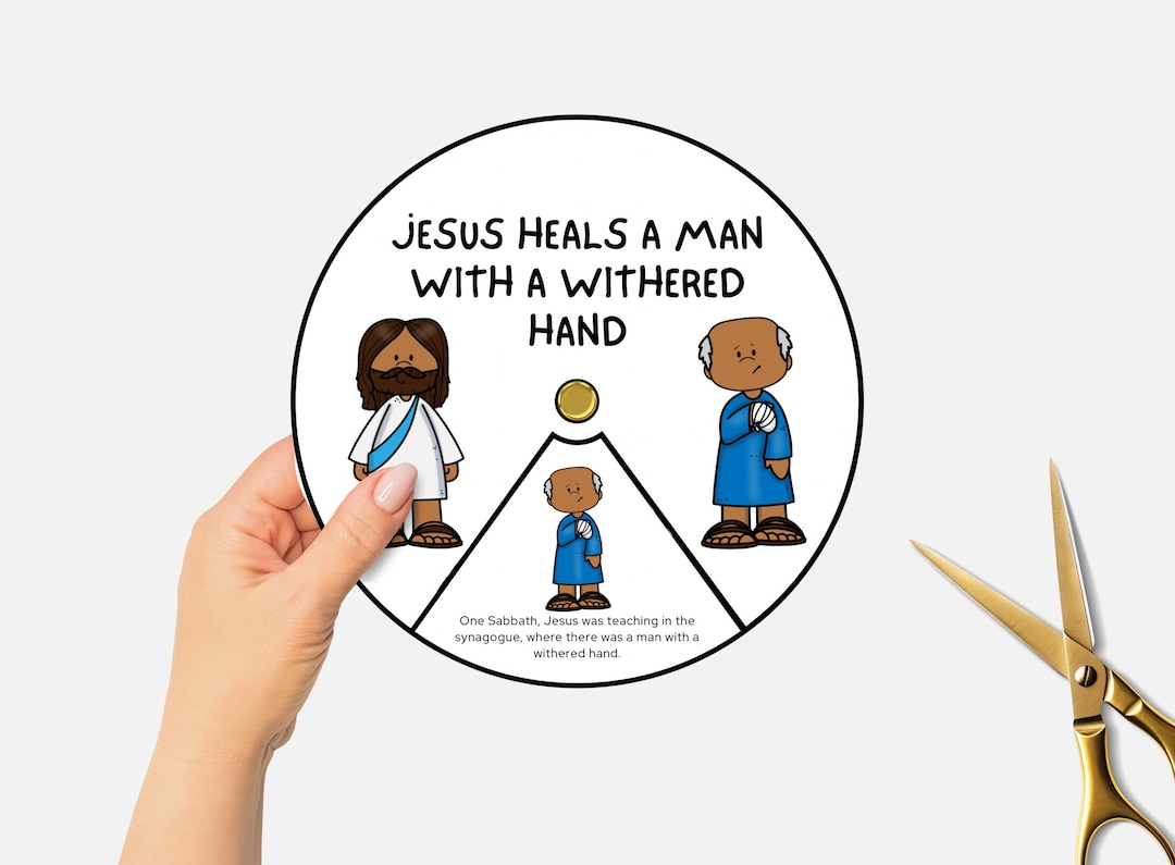 Jesus Heals a Man With a Withered Hand, Printable Coloring Wheel ...