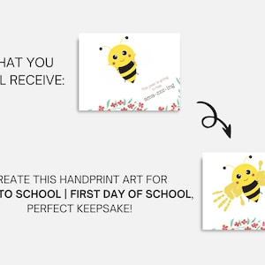 First Day of School Handprint Art, Bee Back to School Printable, Kids ...