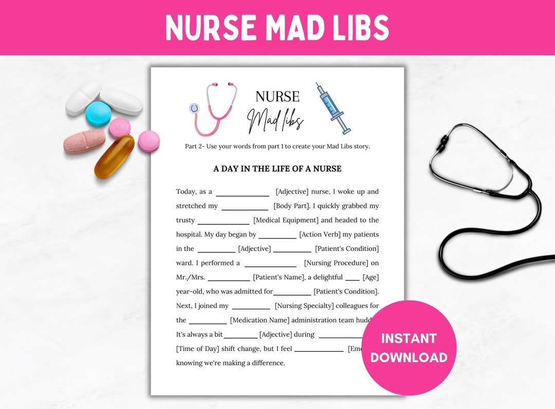 Printable Nurse Mad Libs Game, Nursing Theme, Fun Graduation Game ...