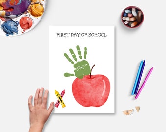 First Day of School Handprint Art, Back to School Printable, Kids ...