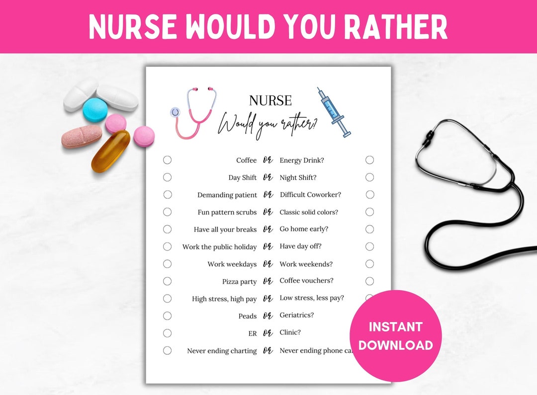 Printable Nurse Would You Rather Game, This or That, Nursing Graduation ...