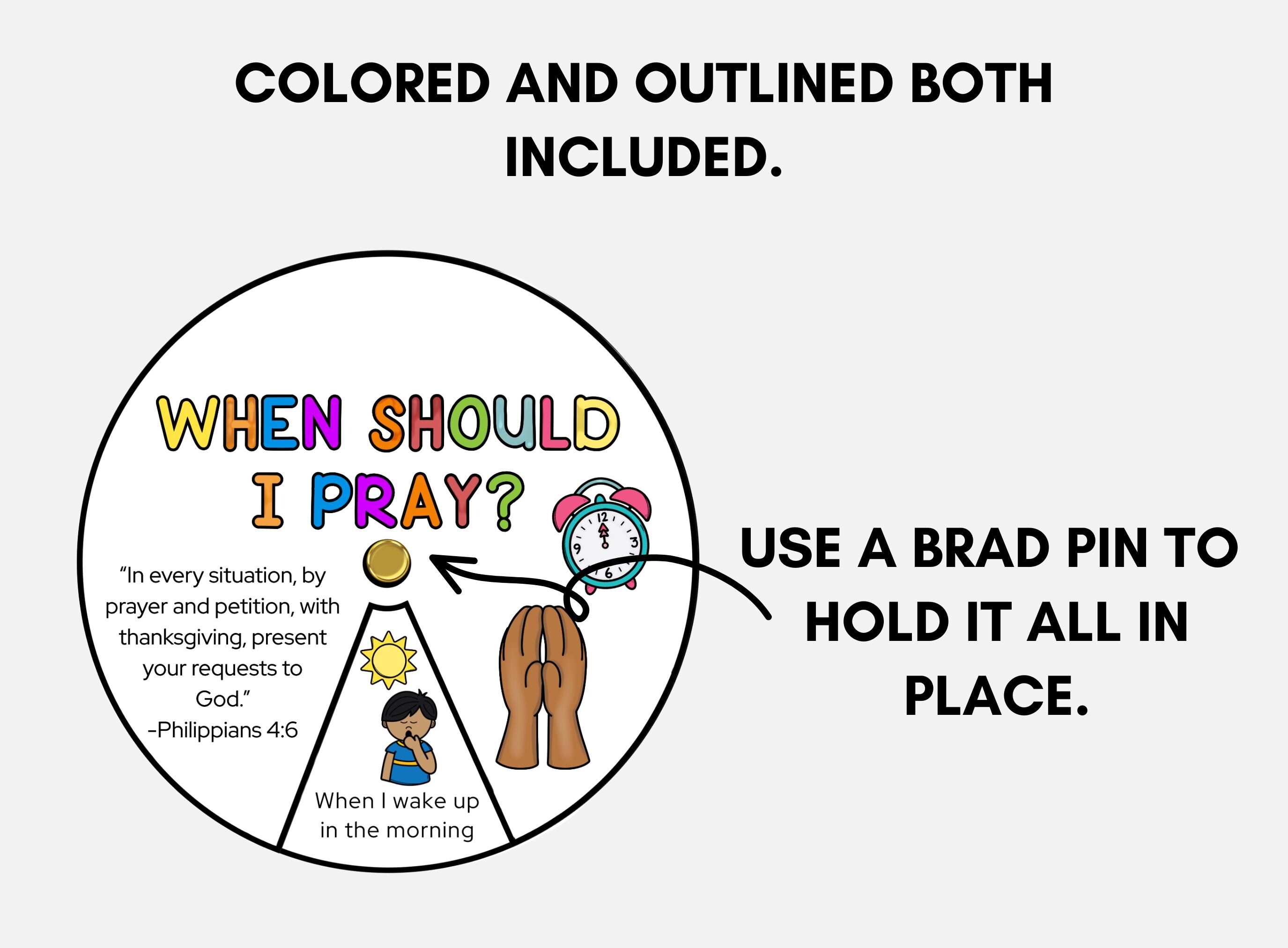 When Should I Pray, Printable Prayer Bible Lesson Coloring Wheel, Teach ...