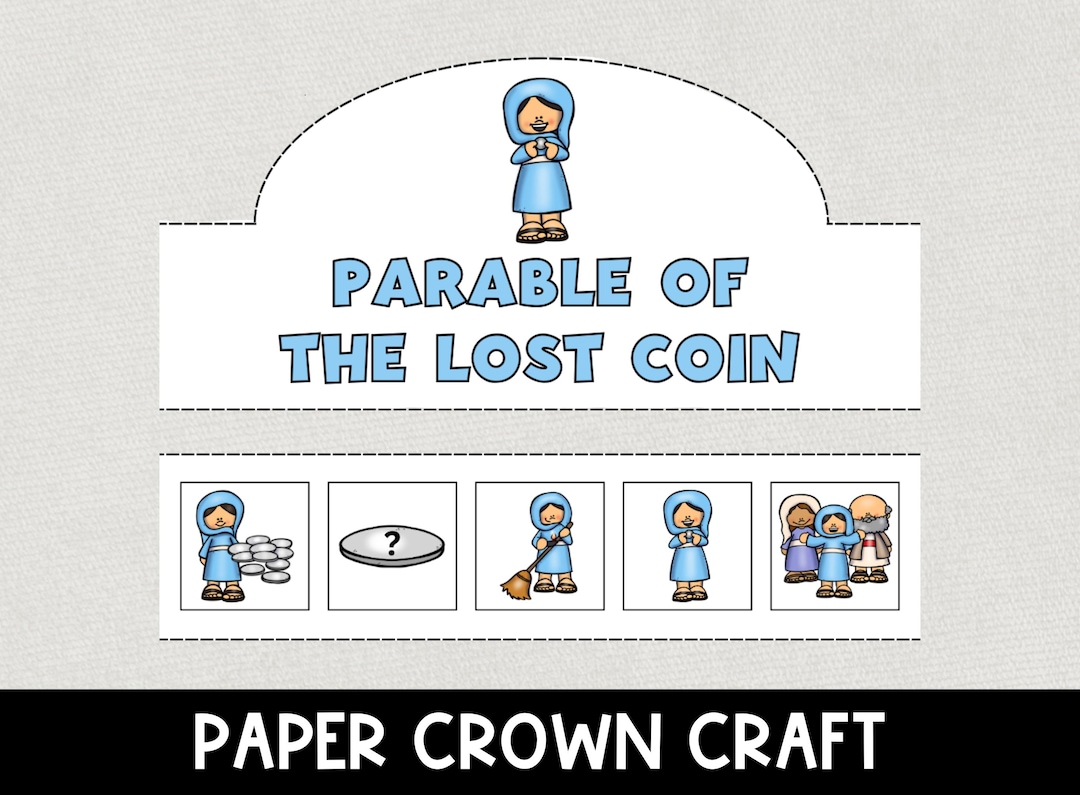 Parable of the Lost Coin Bible Crown, Printable Faith Sequencing ...