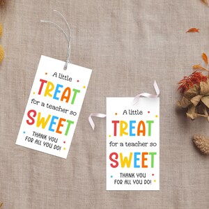 Teacher Appreciation Gift Tag, Sweet Treat Tag, Printable Teacher Thank ...