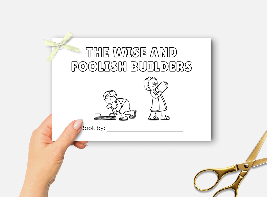 Parable of the Wise and Foolish Builders, Printable Mini Bible Book ...