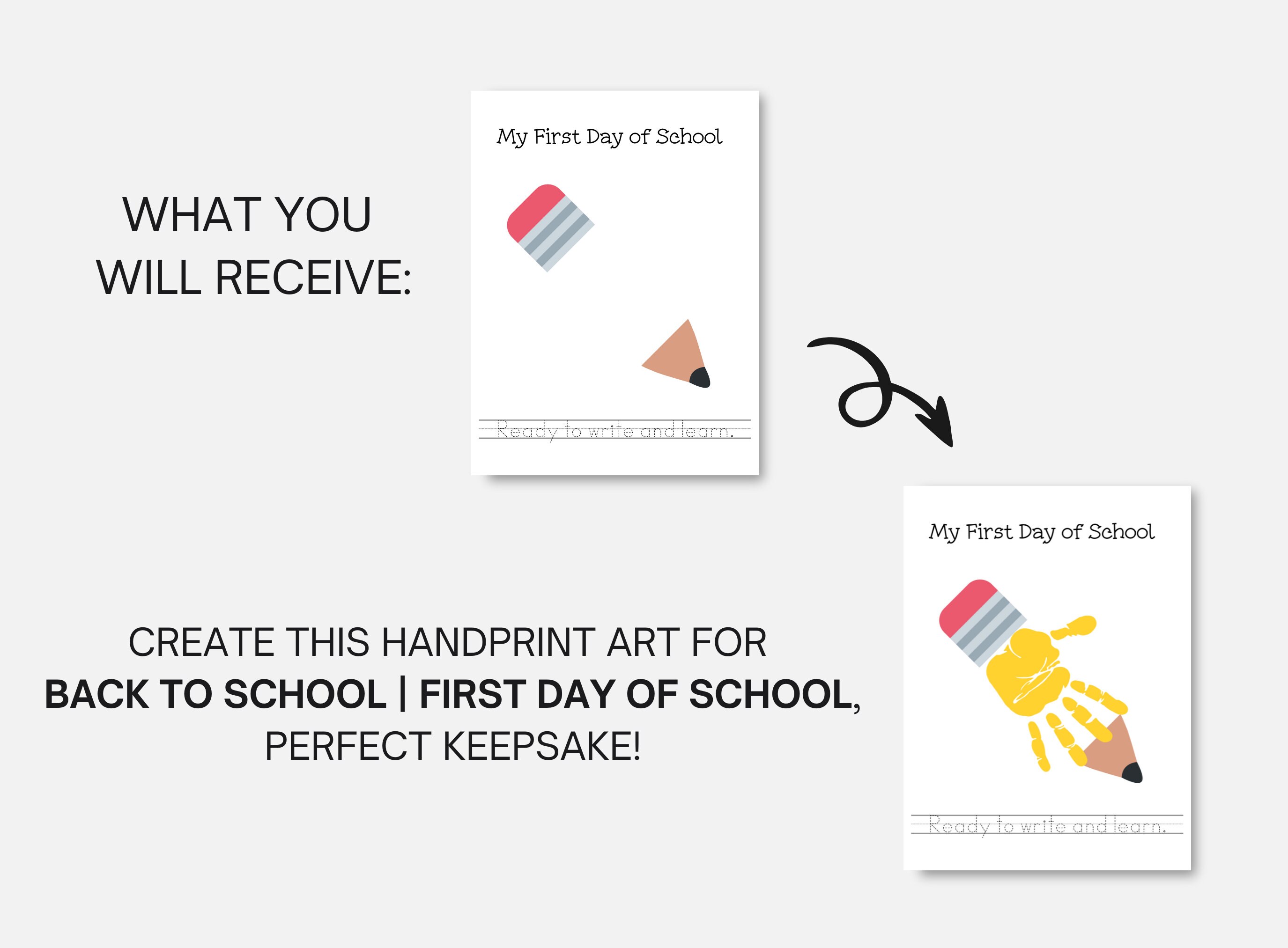 First Day of School Handprint Art, Back to School Pencil Printable ...