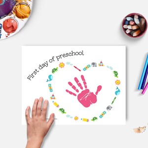 First Day of Preschool Handprint Art, Back to School Printable, Kids ...