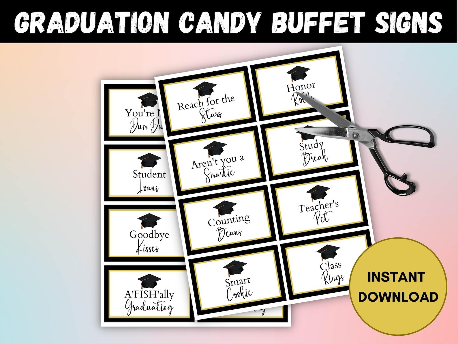 Graduation Candy Bar, Grad Party Favors, Candy Buffet Signs, Candy ...