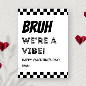 Bruh Valentine, Printable Classroom Valentines, Snarky Classmate Gift ...