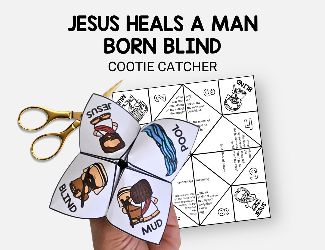 Jesus Heals a Man Born Blind, Miracles of Jesus, Cootie Catcher, Easy ...