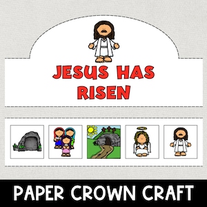 Jesus Has Risen Bible Crown, Printable Faith Sequencing Sunday School ...