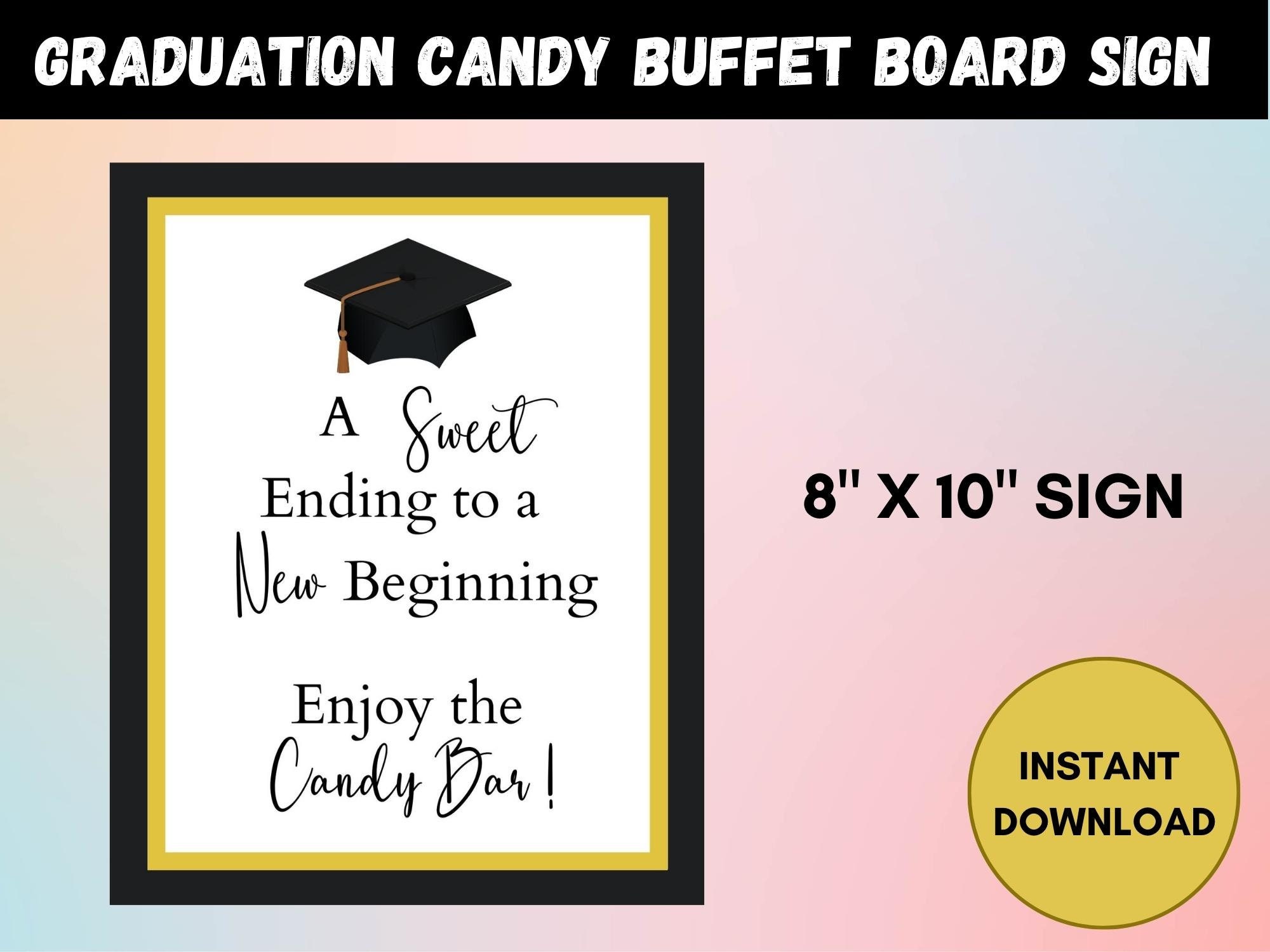 Graduation Candy Bar, Grad Party Favors, Candy Buffet Signs, Candy ...