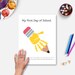 First Day of School Handprint Art, Back to School Pencil Printable ...