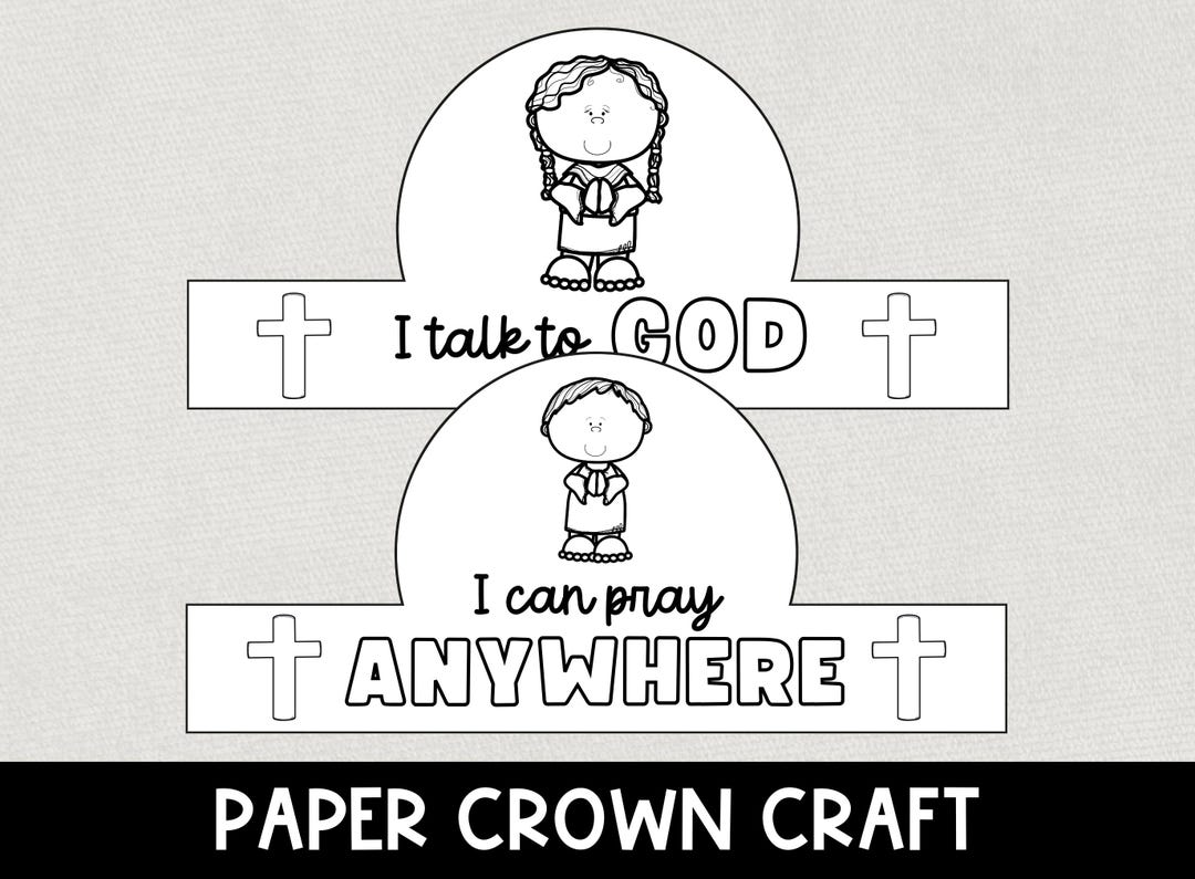 Prayer Bible Craft, Printable I Can Pray Faith Crown, Kids Prayer ...