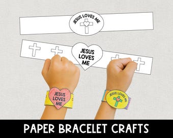 Jesus Loves Me, Bible Paper Bracelets Craft Printable, Sunday School ...