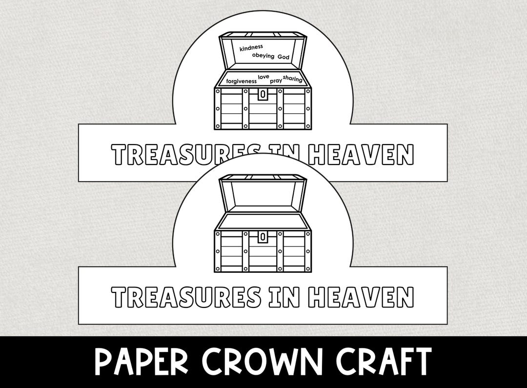 Stored up Treasures in Heaven Bible Crown, Printable Faith Crown, Easy ...