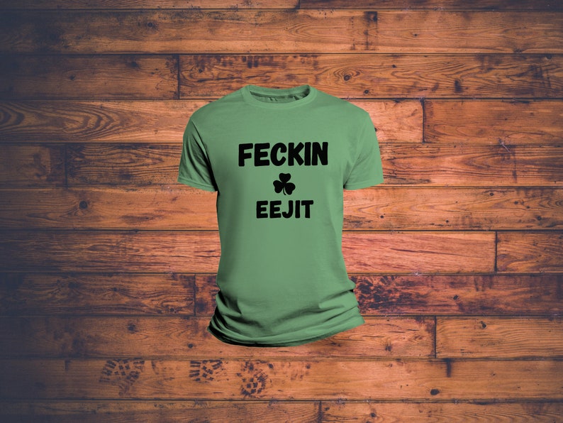 Fecking Eejit | Funny Irish Cut File Design | Cut File for Cricut ...