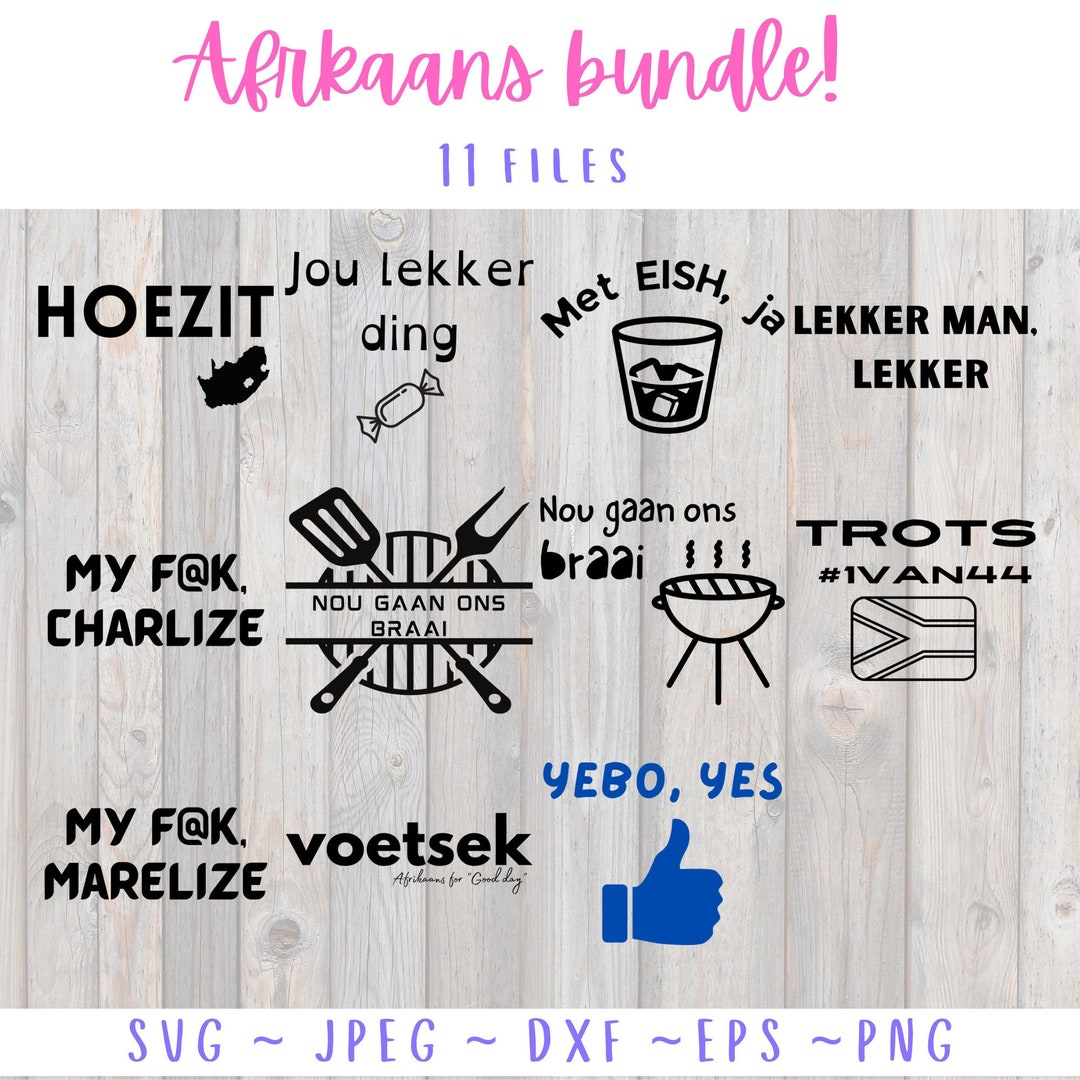Afrikaans Cut Files | Set of 11 Cut Files | Instant Digital Download ...
