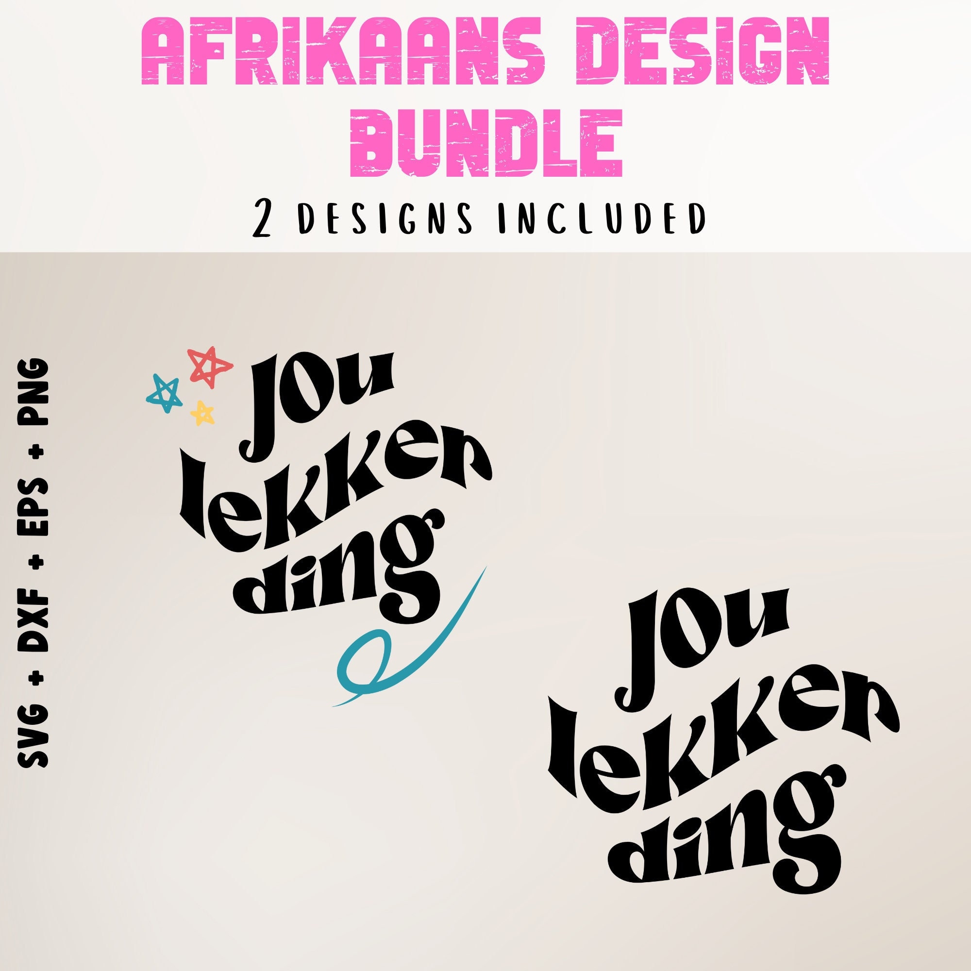 Jou Lekker Ding Afrikaans Cut File Funny Afrikaans Saying South Africa ...