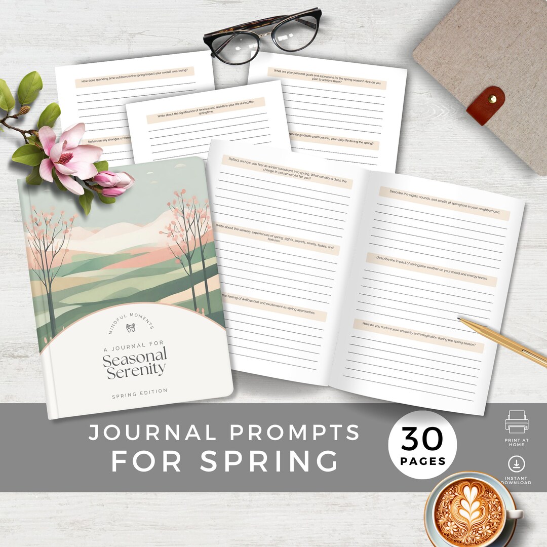 Spring Journal Prompts, Daily Mindfulness Practice, Seasonal Journaling ...