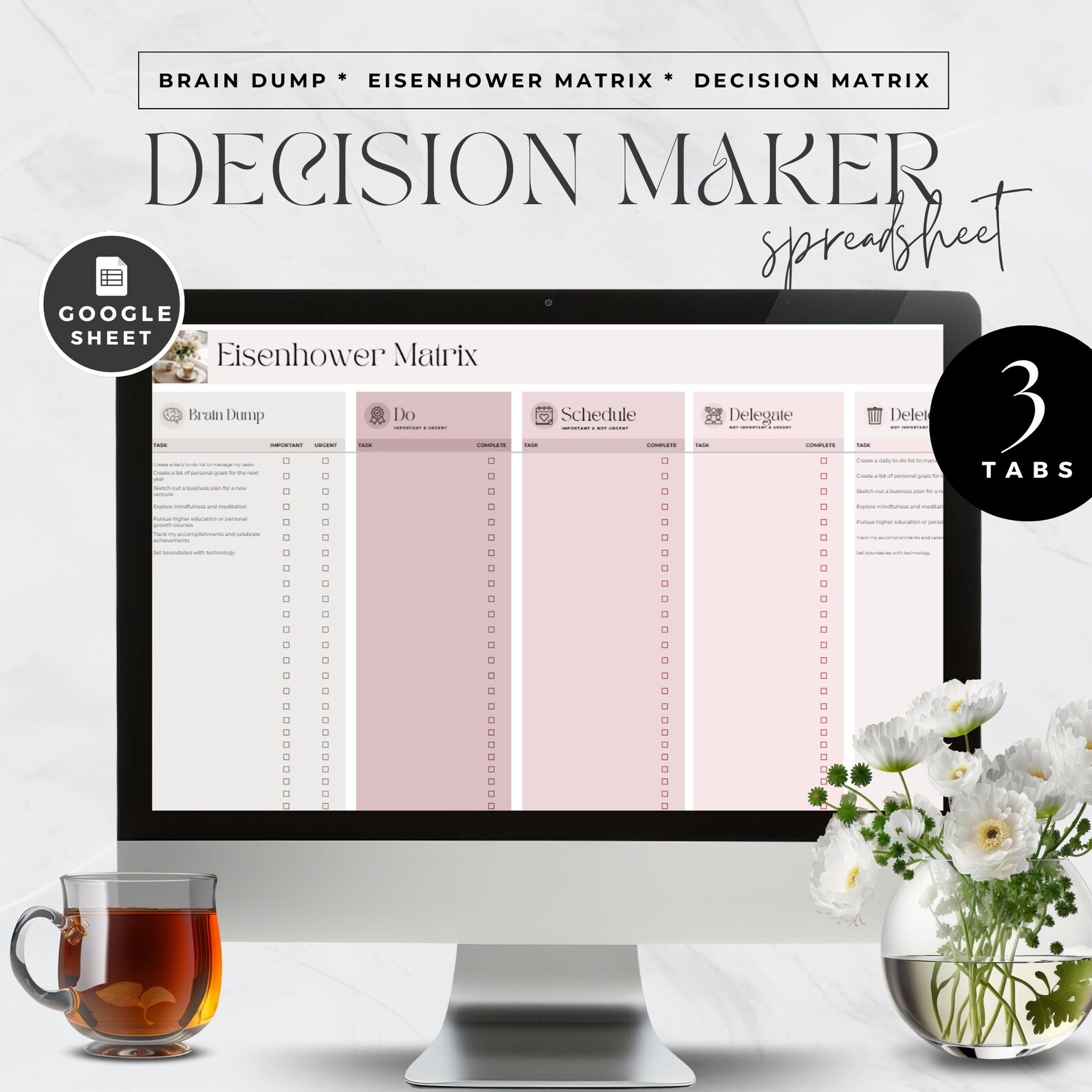 Decision Matrix Google Sheets, Eisenhower Priority Template, Brain Dump ...