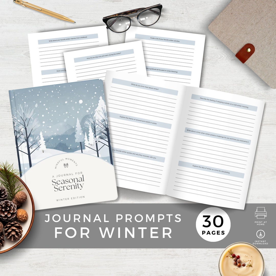 Winter Journal Prompts, Daily Mindfulness Practice, Seasonal Journaling ...