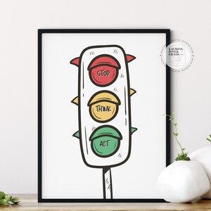 Stop Think Go, CBT Poster, Traffic Light Emotions, Stop Think Act ...