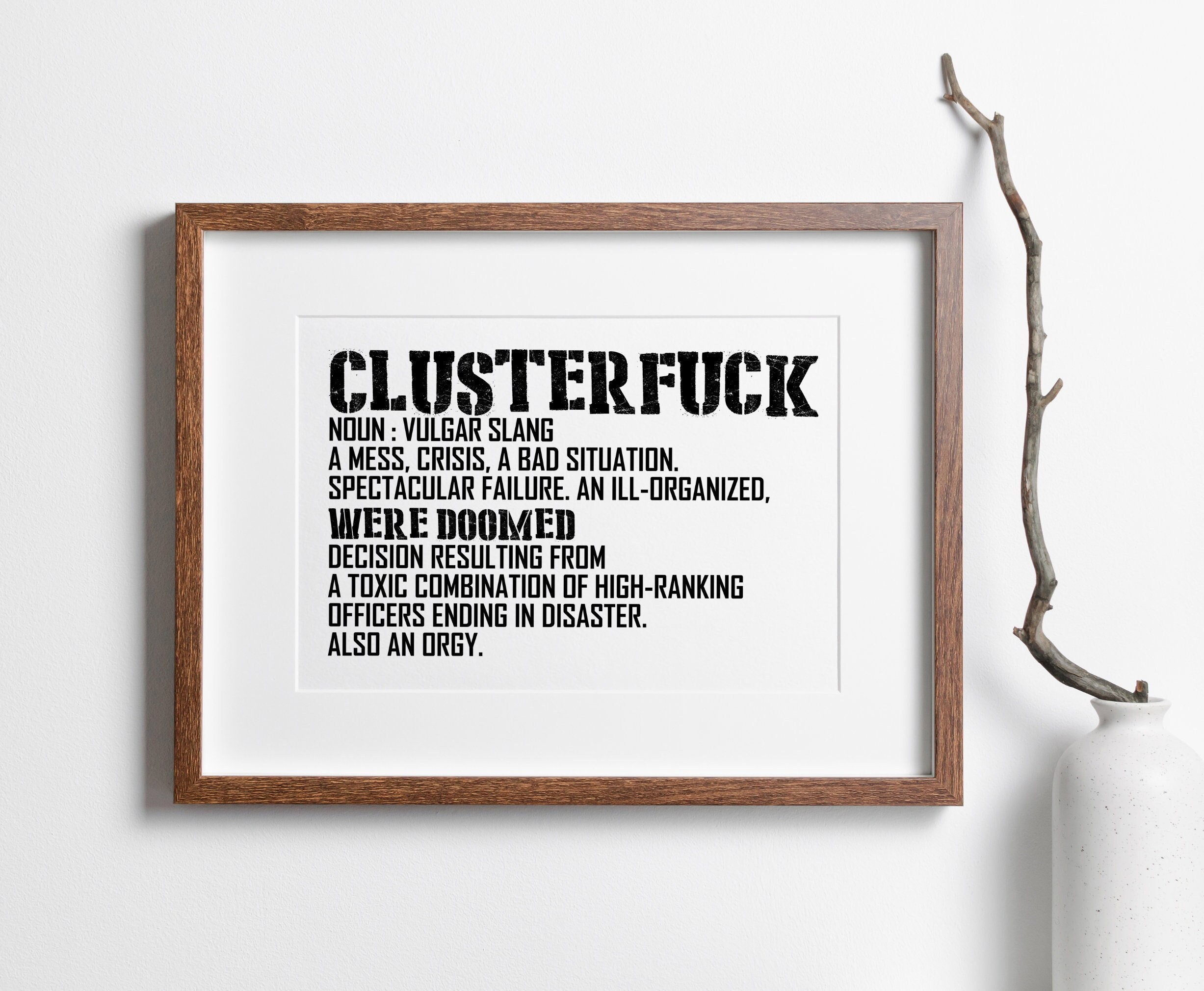 The Meaning of Clusterfuck Military Humour Art Military Humor Design - Etsy