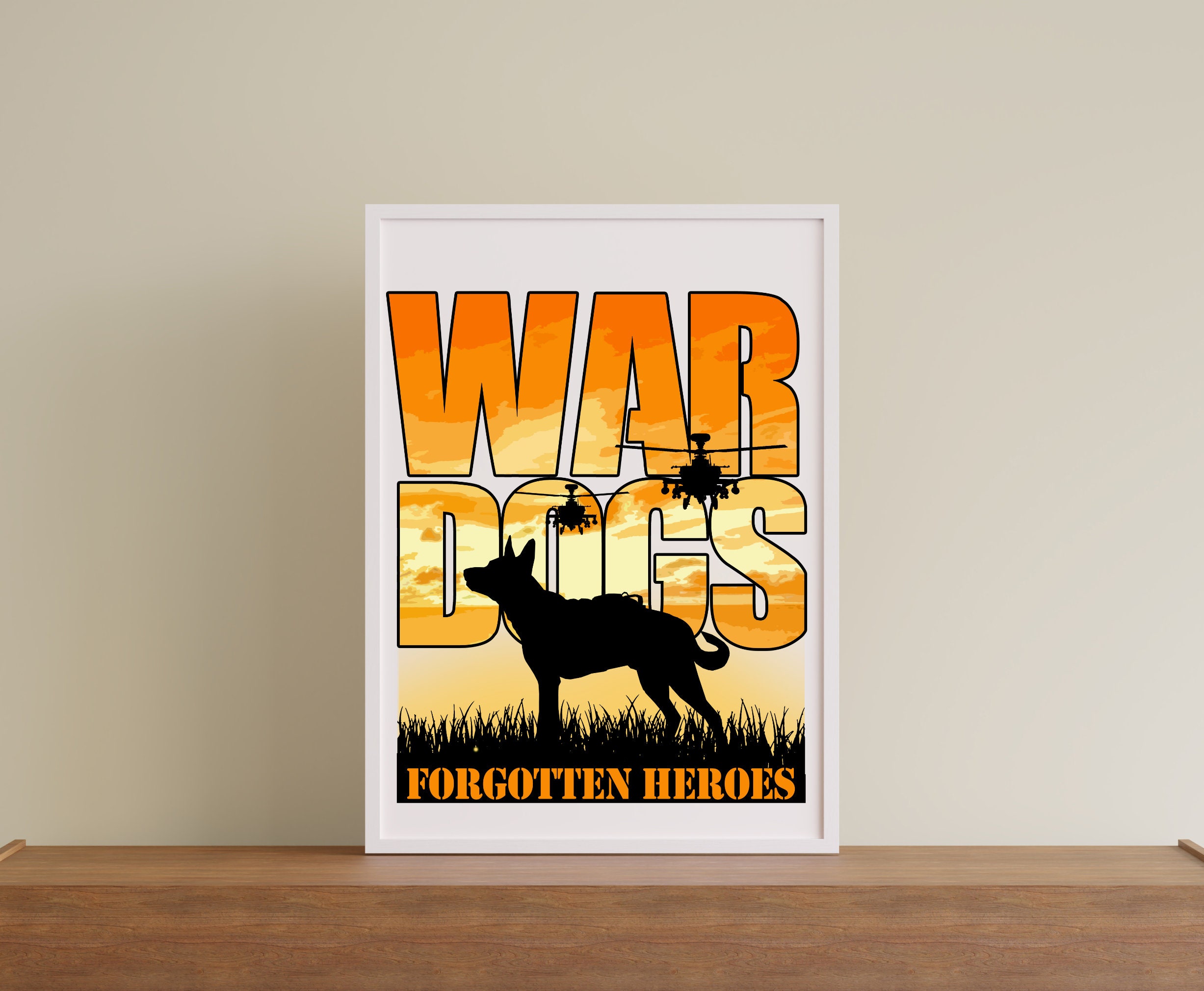 War Dogs Poster, Forgotten Hero Prints, Veteran Dog Gift, Dog Lover ...