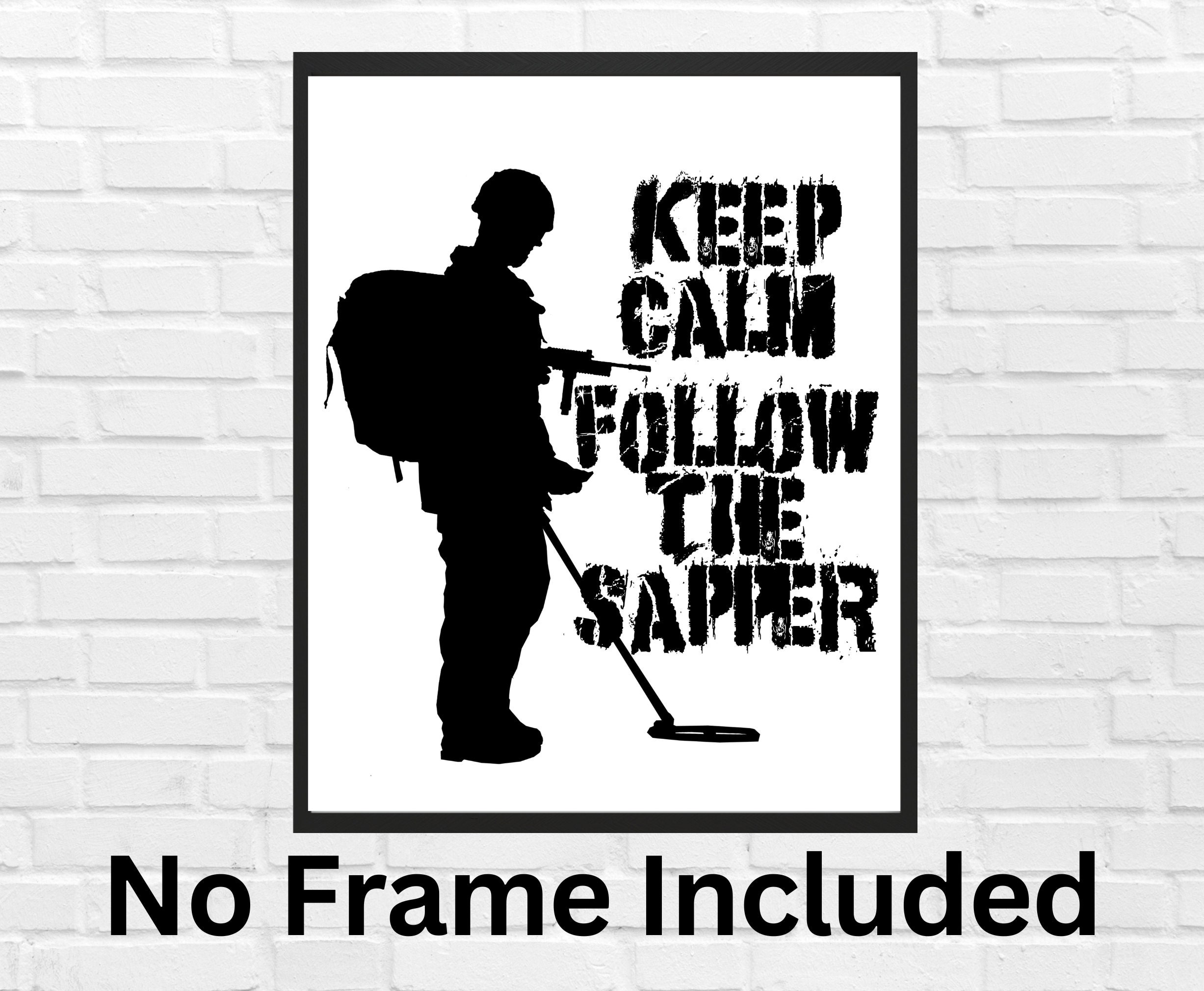 British Army Sapper Wall Print Keep Calm Follow the Sapper Veteran ...