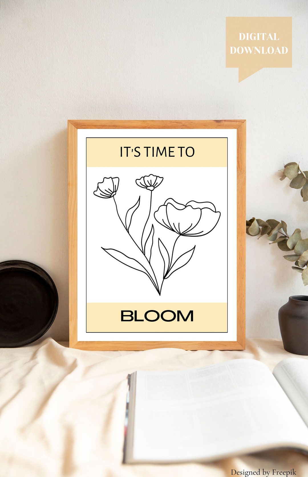 It's Time to Bloom Printable, Flower Wall Art, Kind Words Wall Hanging ...
