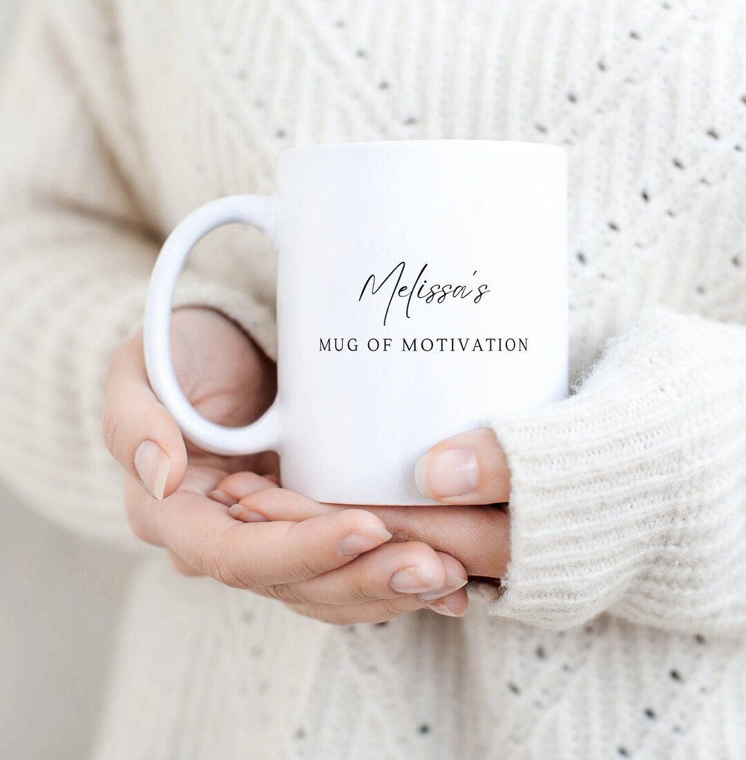 PERSONALISED Mug of Motivation Positive Mug Coffee Lover - Etsy