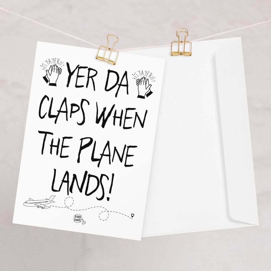 Yer Da Claps When the Plane Lands Funny Scouse Greeting Card - Etsy