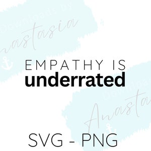 Empathy is Underrated SVG, Mental Health Matters SVG PNG, Mental Health ...
