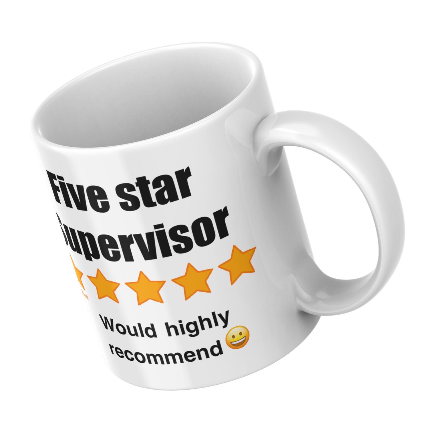 Supervisor Mug for a Five-star Work or Academic Uni Phd Supervisor - Etsy