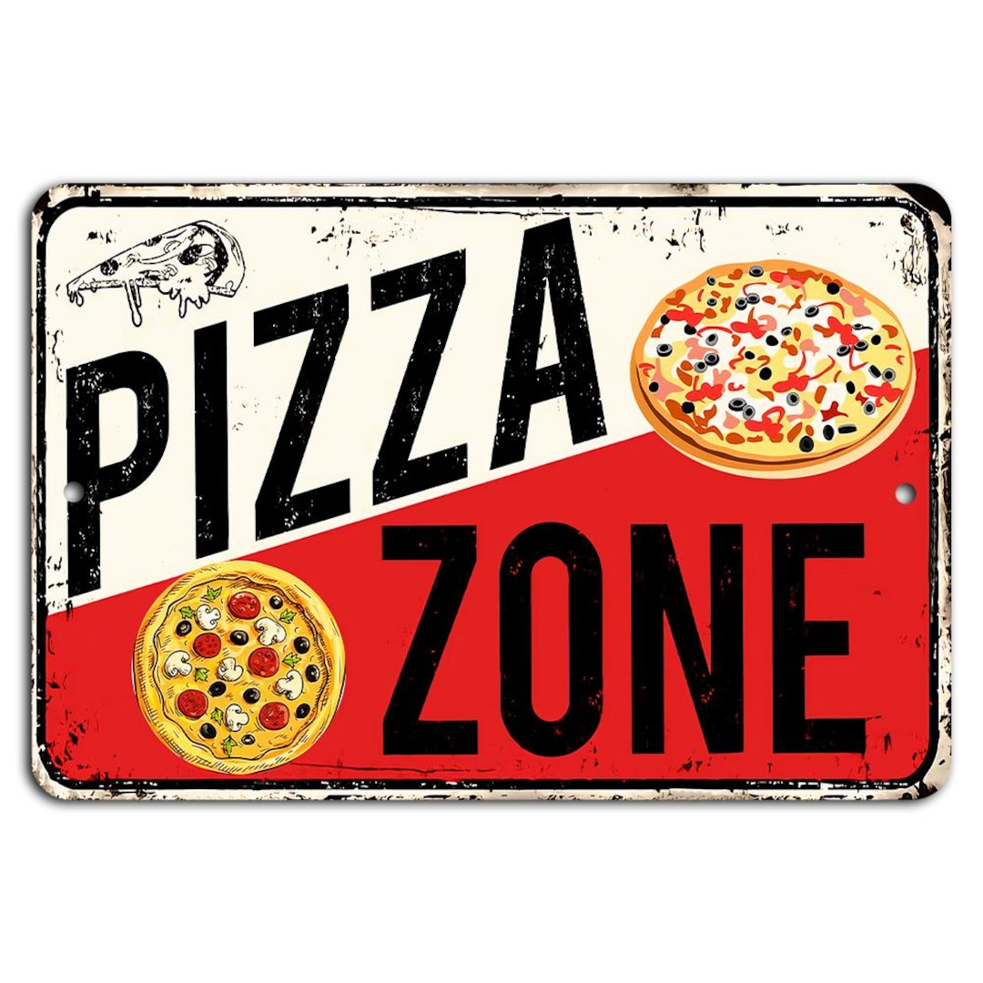 Pizza Zone Sign Plaque Aluminum Metal 8"x12" - Etsy