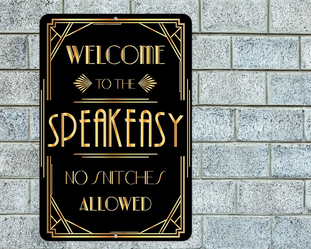 Welcome to the Speakeasy No Snitches Allowed Sign Metal Aluminum 8"x12 ...