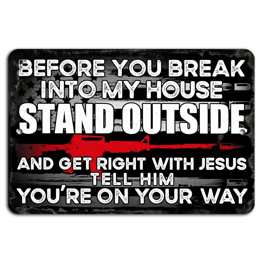 Before Break in Get Right Jesus Sign Plaque Aluminum Metal 8"x12" - Etsy